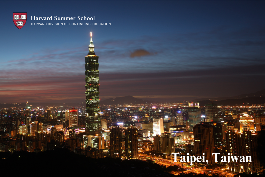 Taipei, Taiwan - Harvard Summer School